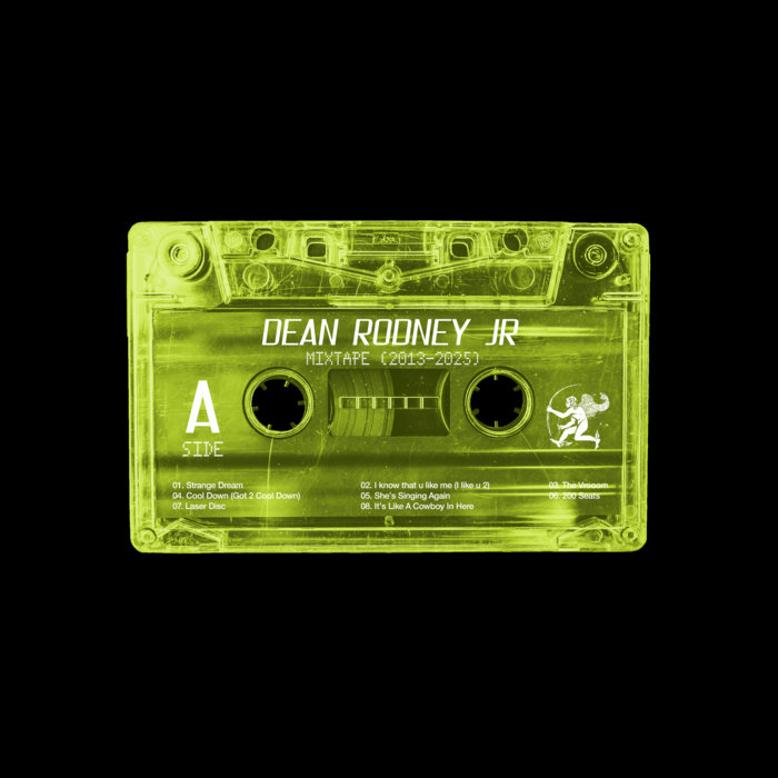 Dean Rodney Jr. Mixtape (2013-2025) | Dean Rodney jr