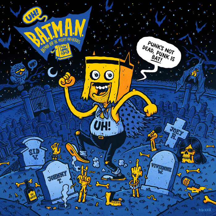 Punk's not dead, Punk is BAT! | UH! Batman and the mighty anithoeres ...