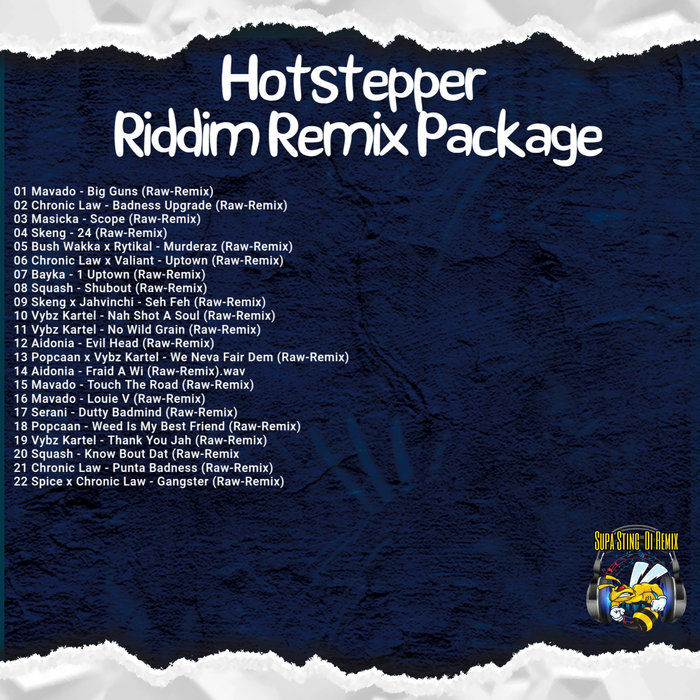 Hotstepper Riddim | Supa Sting Di Remix