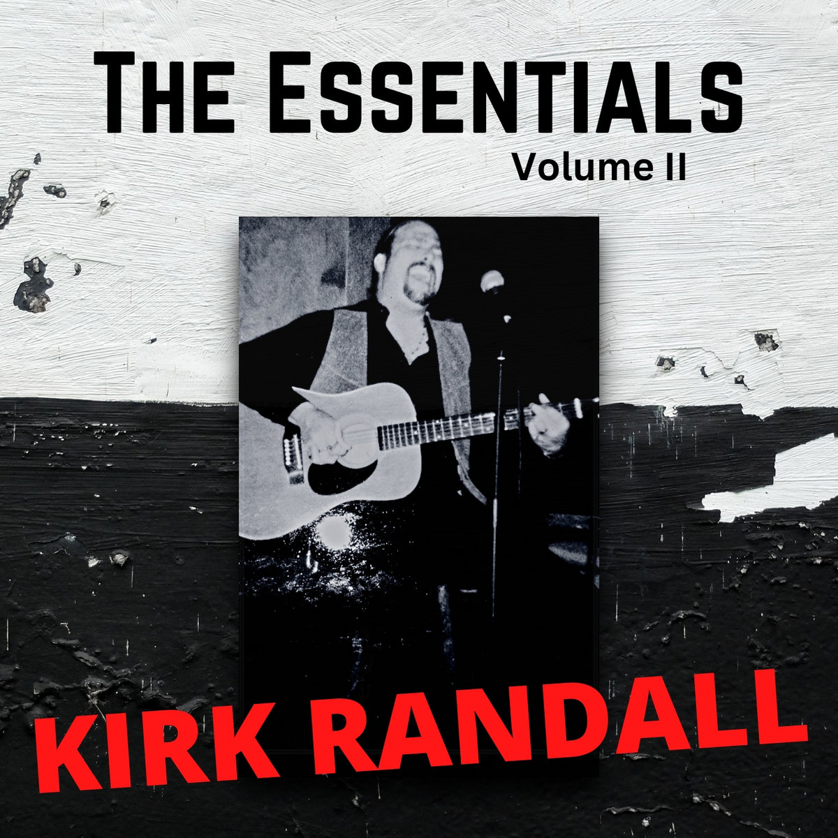 The Essentials - Volume II | Kirk Randall