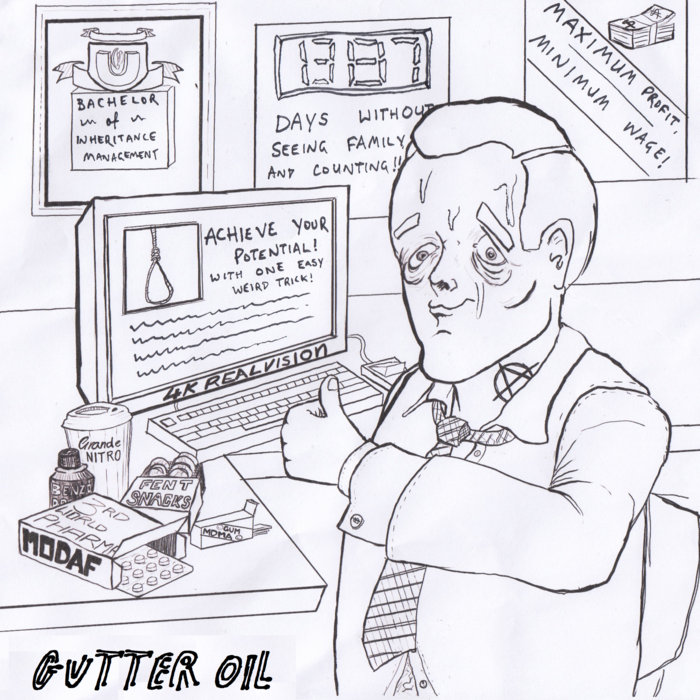 Young & Wildly Successful | Gutter Oil