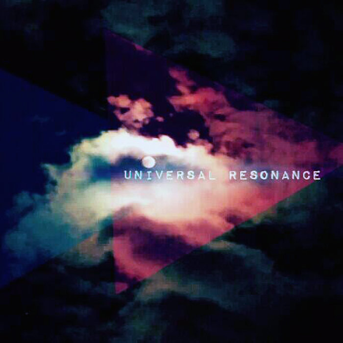 Universal Resonance | Da Drillah