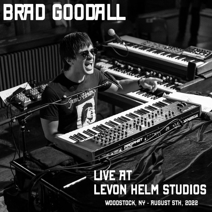 Live At Levon Helm Studios | Brad Goodall