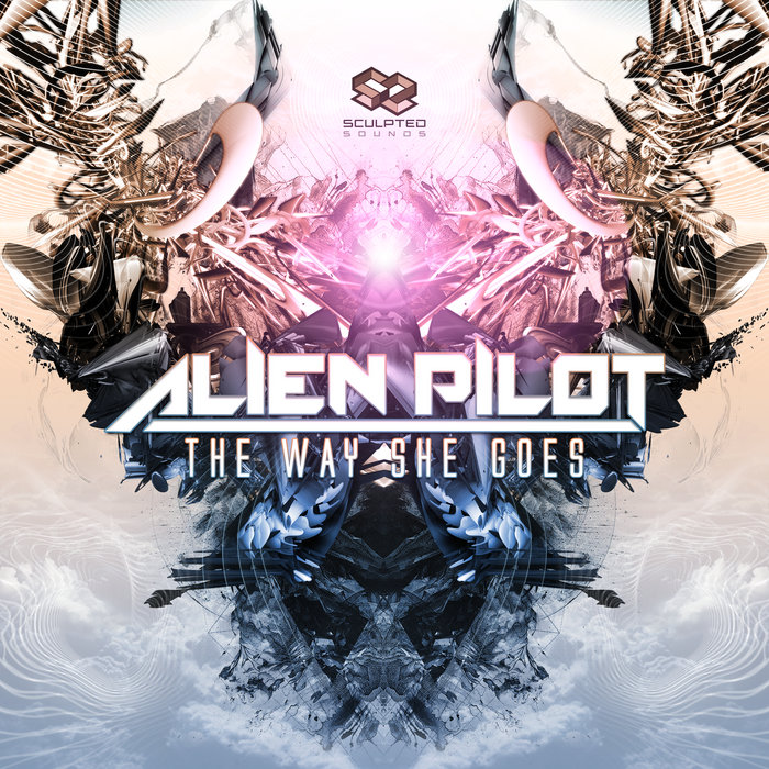 The Way She Goes | Alien Pilot | Sculpted Sounds Music