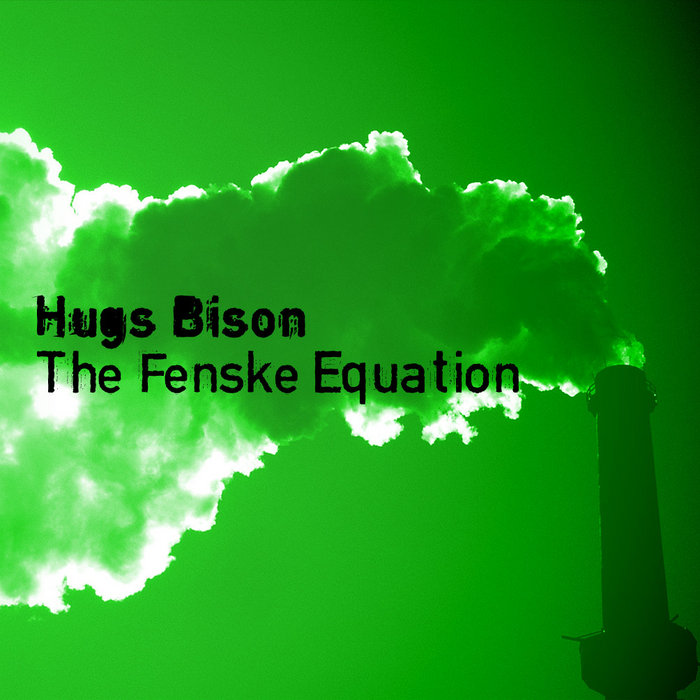 The Fenske Equation | Hugs Bison