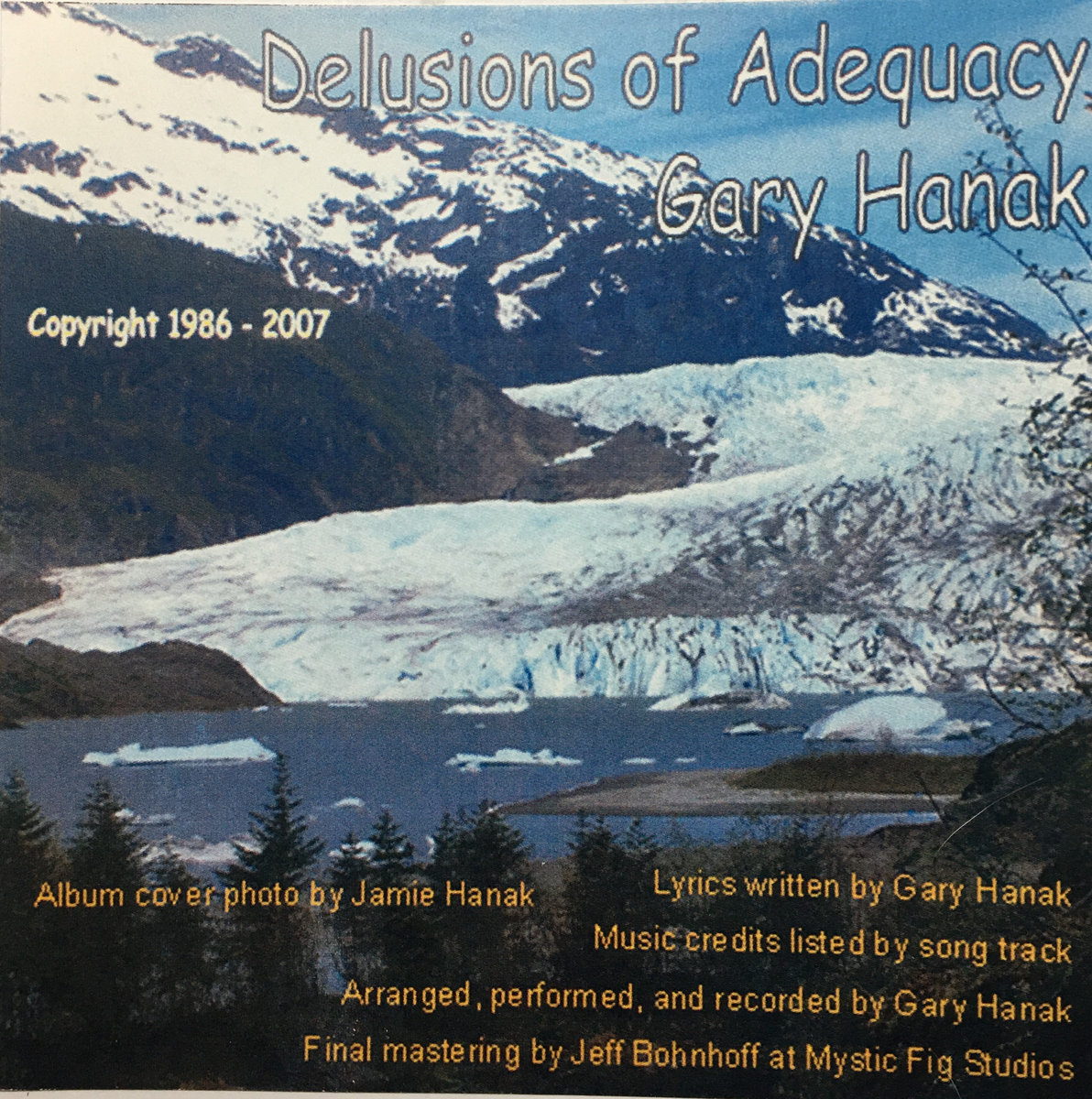 Delusions of Adequacy | Gary "MoFilker" Hanak