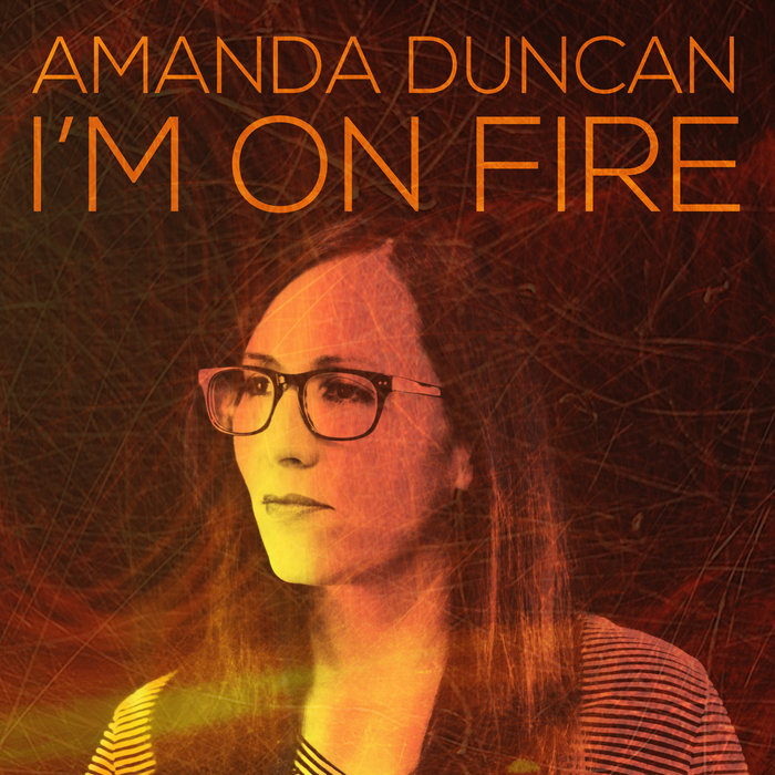 I'm on Fire | Amanda Duncan