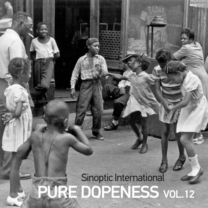 Pure Dopeness vol.12 | Sinoptic International