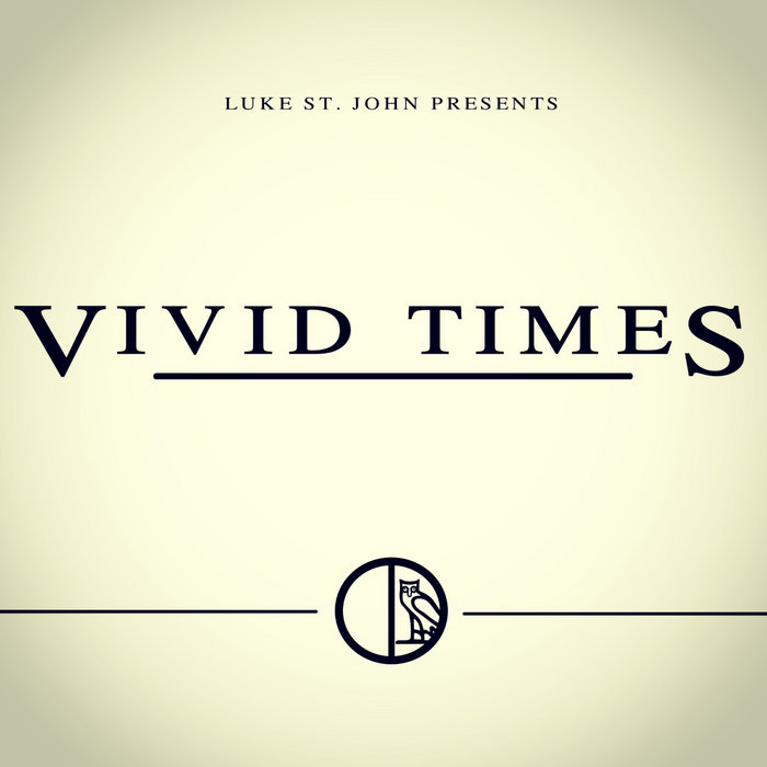 (((Vivid Times))) | Luke Saint John