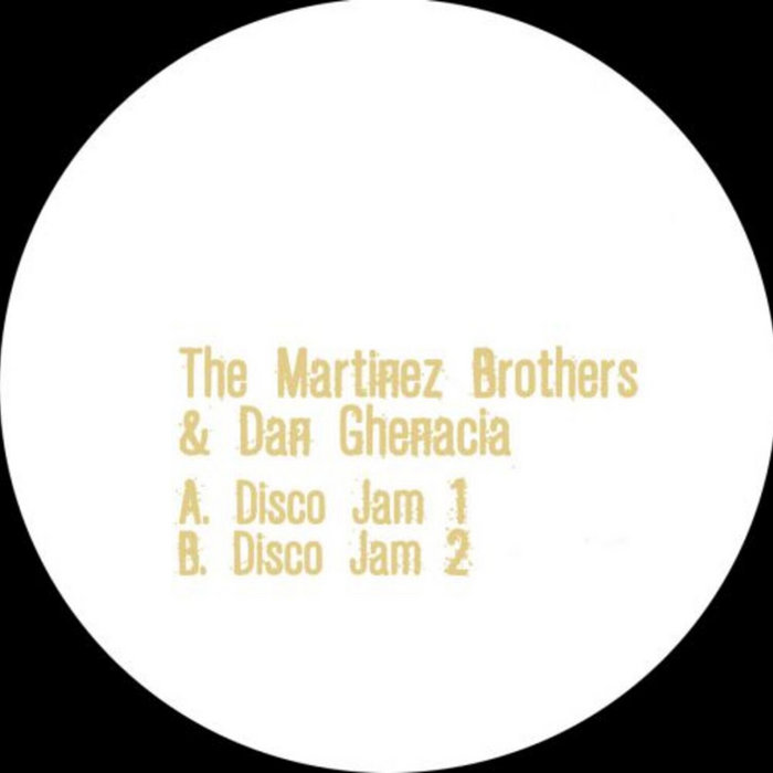 Disco Jam EP | The Martinez Brothers & Dan Ghenacia | Deep Cuts