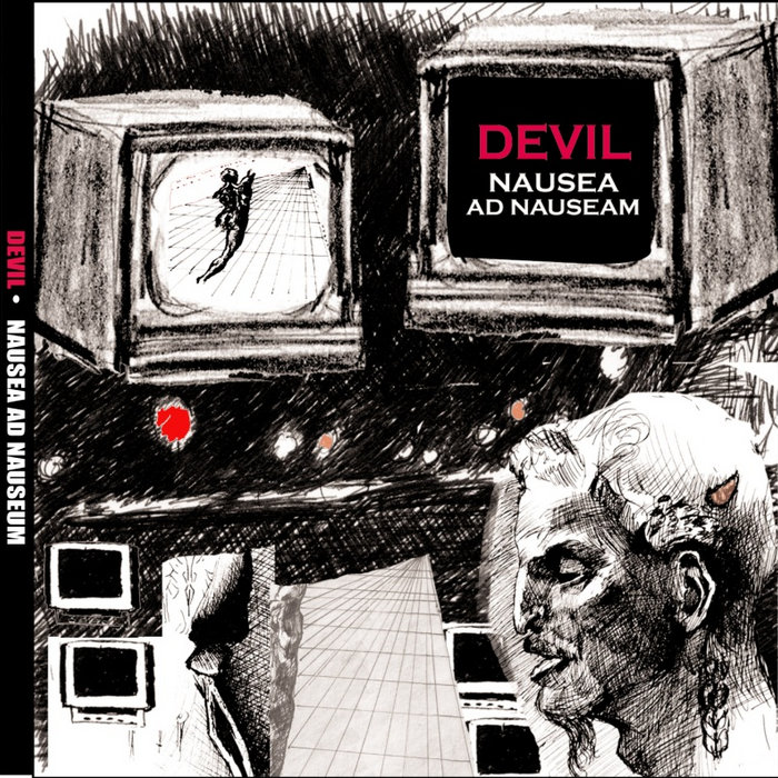 Nausea Ad Nauseam | DEVIL