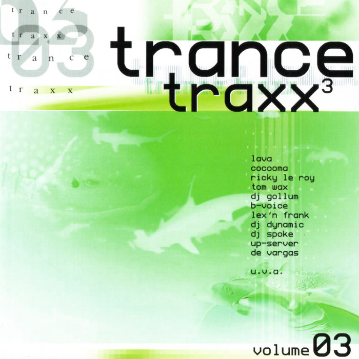 Trance Traxx Vol.3 | Various Artists | Futuresound