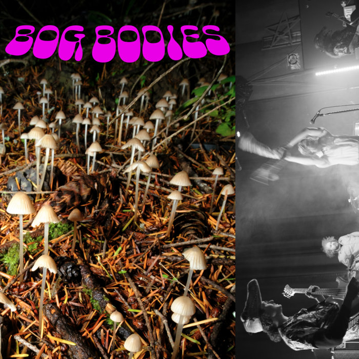 From the Bog EP | Bog Bodies