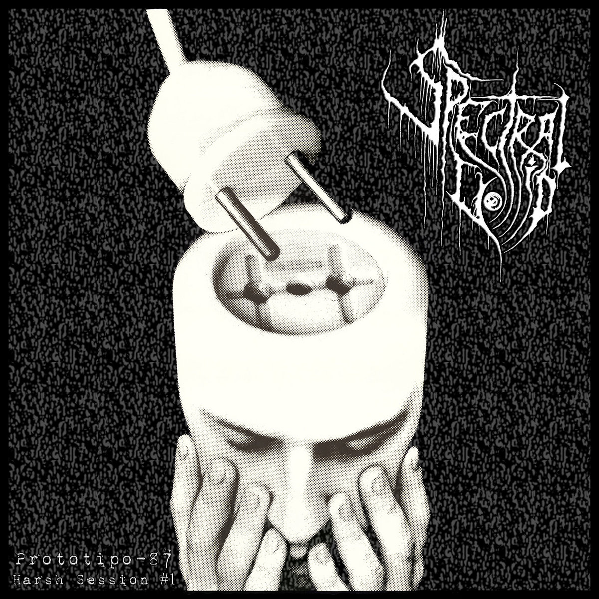 Prototipo 87 : Harsh Session #1 | Spectral Void ‎ | Javert Nihil