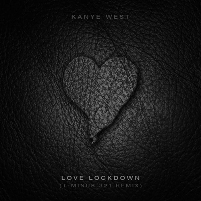 Kanye West - Love Lockdown (T-Minus 321 Remix) | 321