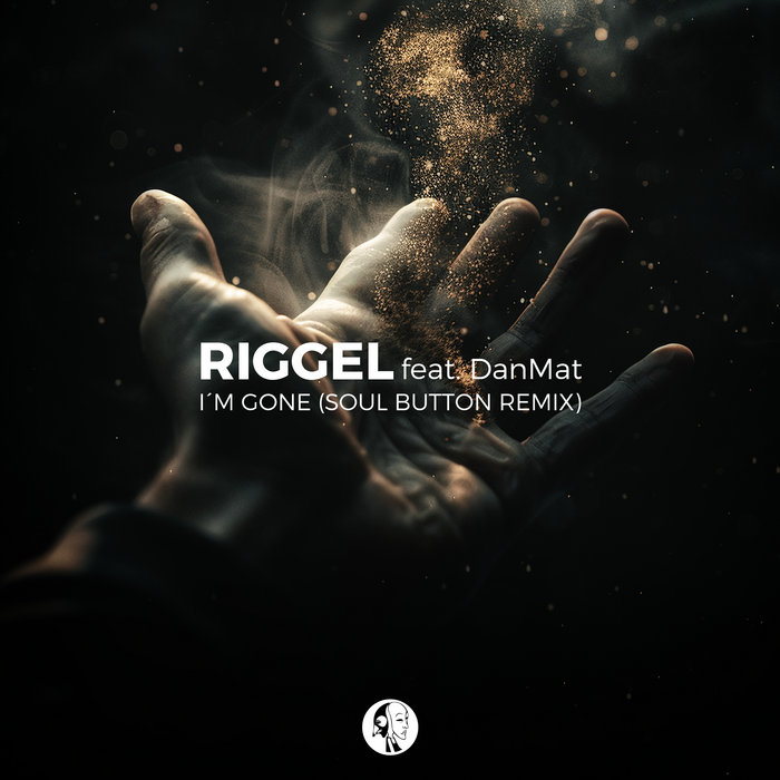 I'm Gone (Soul Button Remix) | Riggel feat. DanMat | Steyoyoke