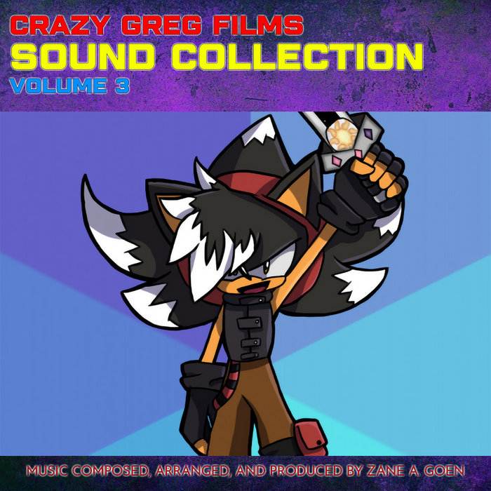 Crazy Greg Films - Sound Collection (Volume 3) | Zane A. Goen