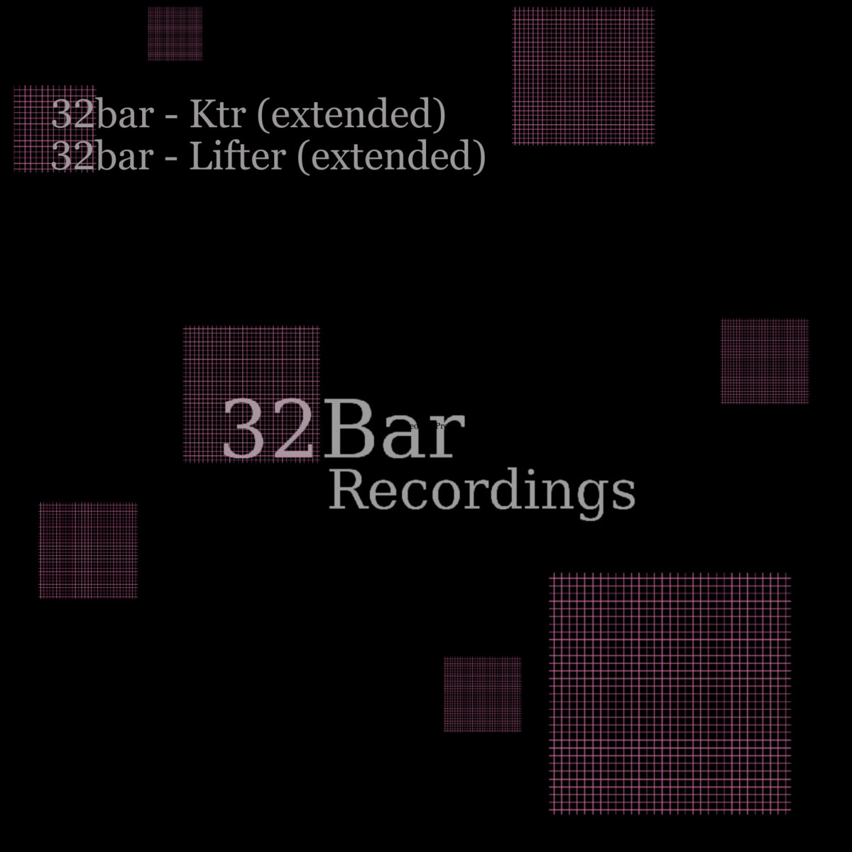 32bar - Ktr Ep. (extended tracks) | 32Bar Recordings