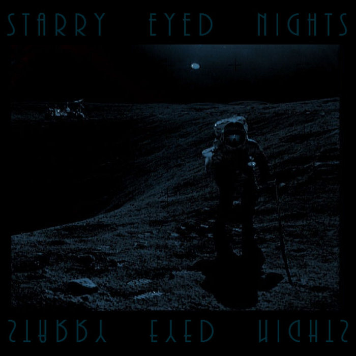 Starry Eyed Nights | Starry Eyed Night