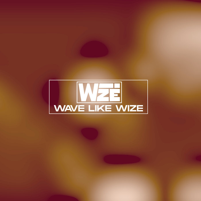wave like WIZE (instrumental) | WIZE