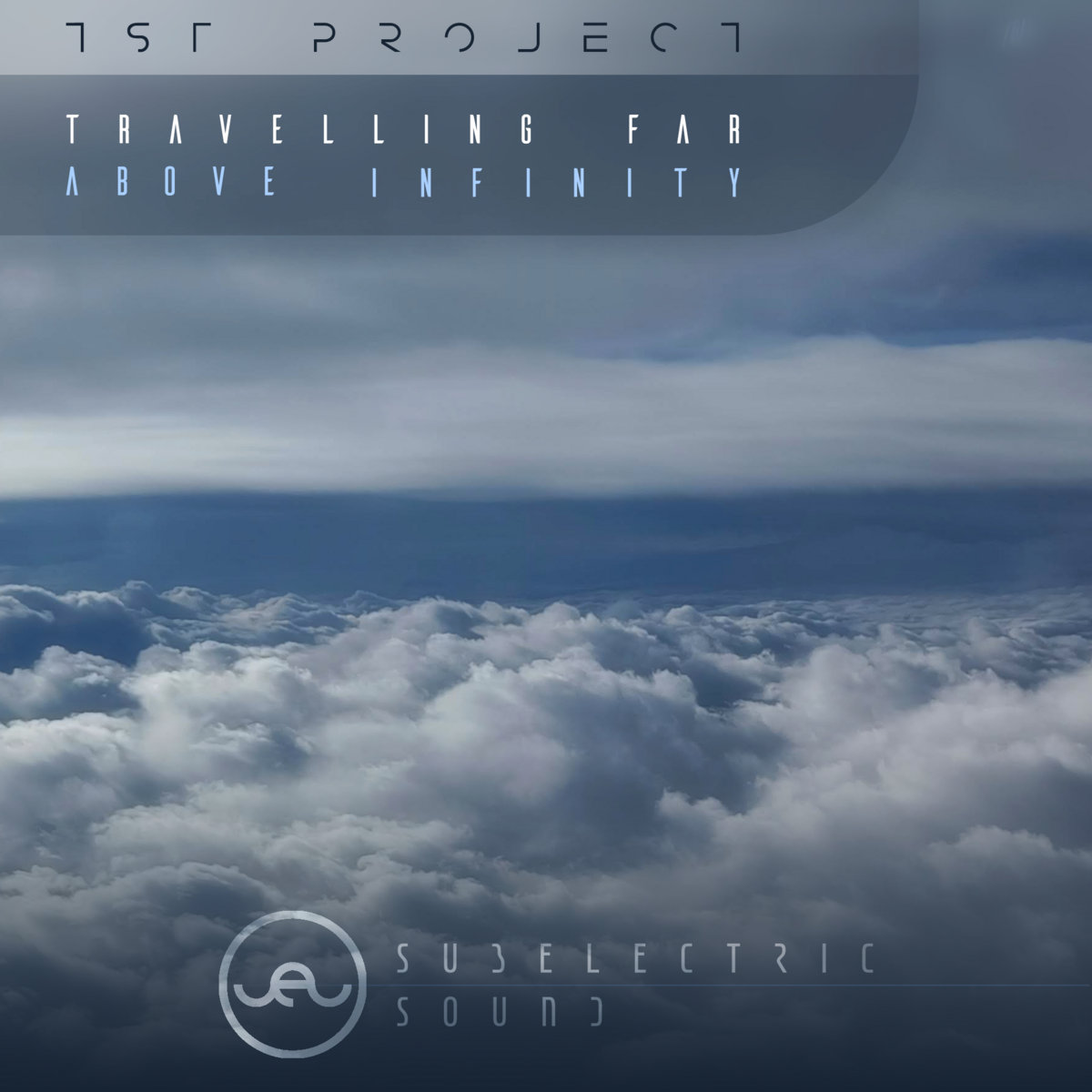 Travelling Far Above Infinity | TST Project