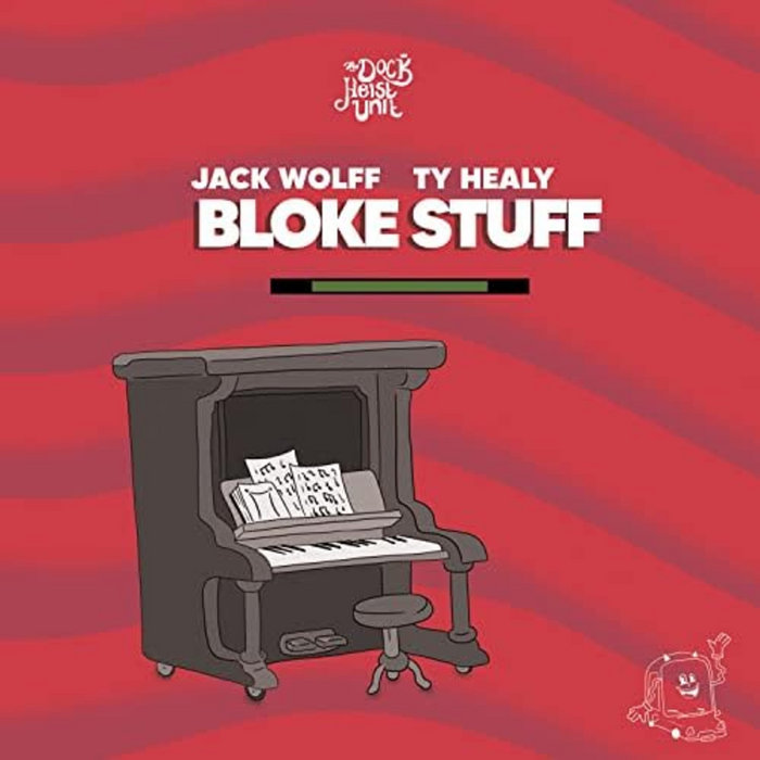 Bloke Stuff | Jack Wolff & Ty Healy | Nottingham Music
