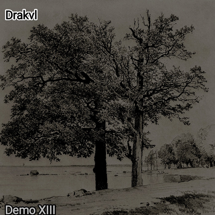 Demo XIII | Drakul