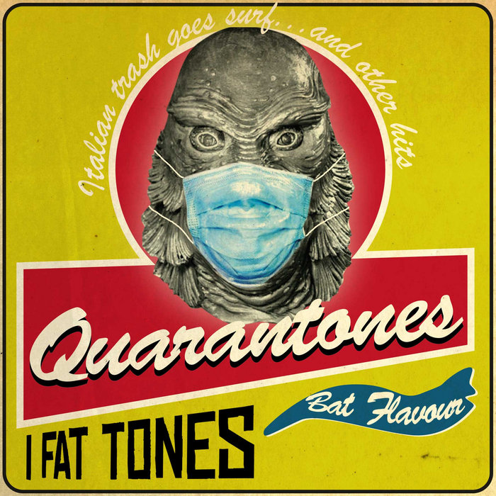 Quarantones | I Fat Tones