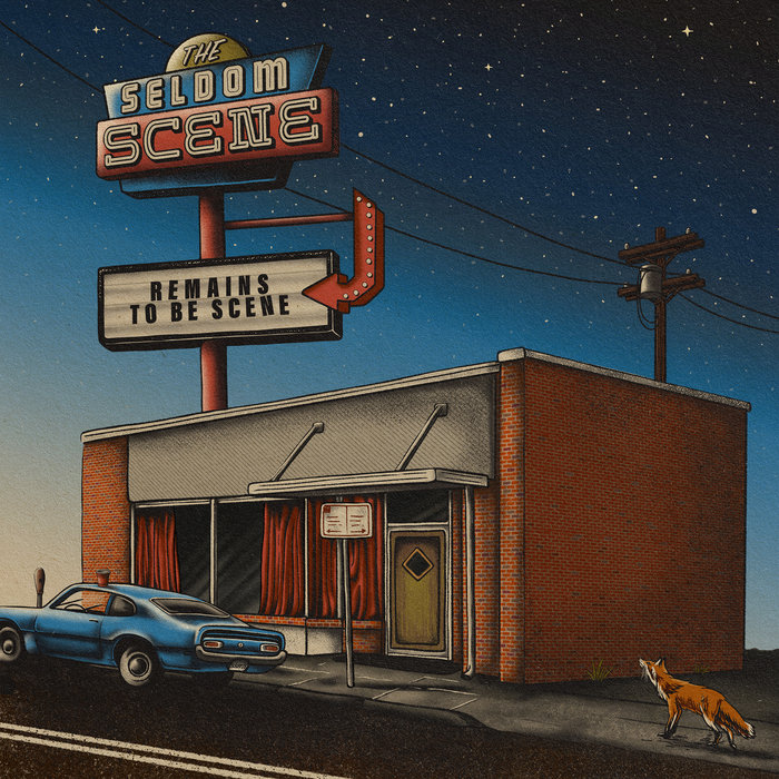Remains to Be Scene | The Seldom Scene