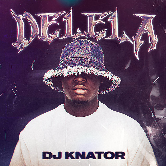 DELELA | Djknator