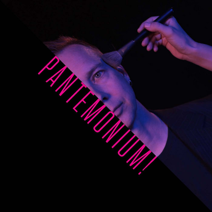 Pantemonium! | Sid Luscious and The Pants