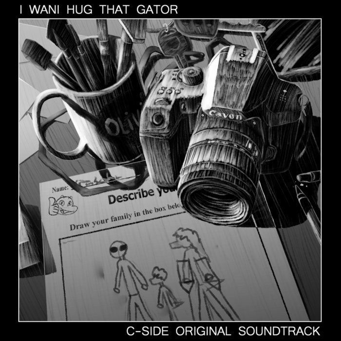 I Wani Hug That Gator: C-Side Soundtrack | Cavemanon