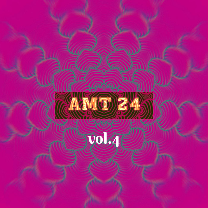 AMT24 vol.4 | Acid Mothers Temple