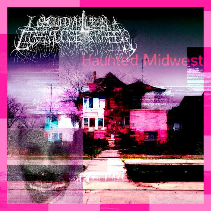 Haunted Midwest | I Should've Been a Lighthouse Keeper