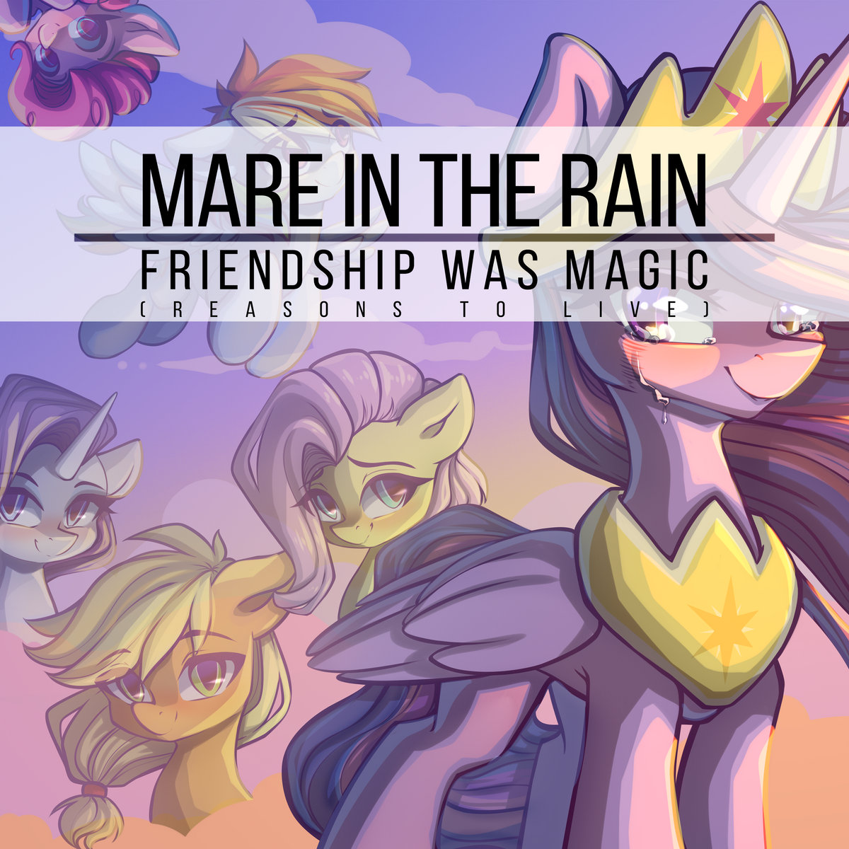 Reasons to Live feat. ChaosAngel (Friendship Was Magic pt. 2 ...