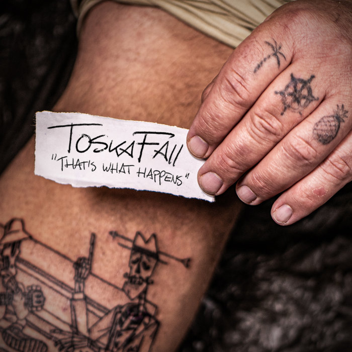 That's What Happens | Toska Fall | White Russian Records