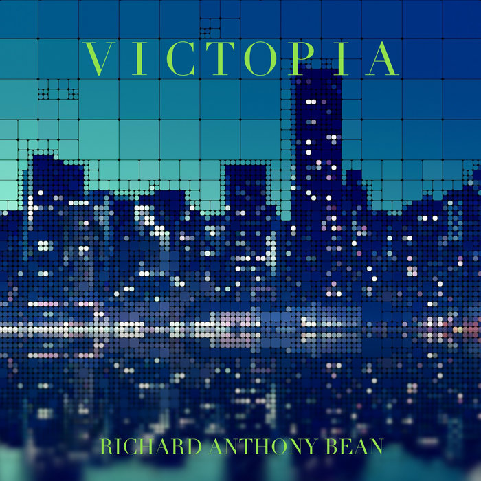 Victopia | Richard Anthony Bean