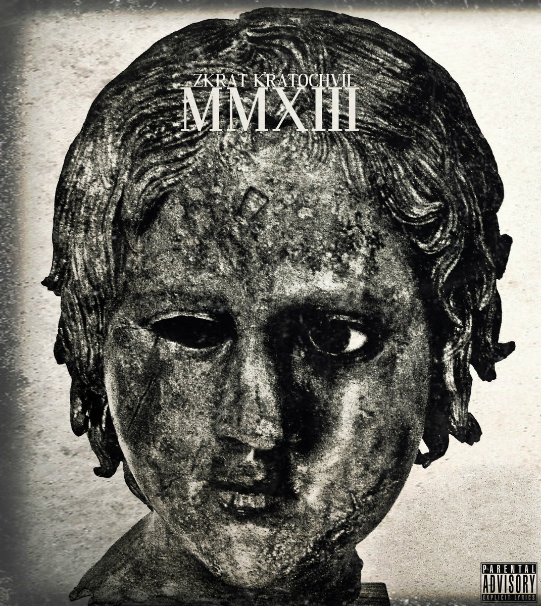 MMXIII [Album] | Zkrat Kratochvíl | Tao Quit