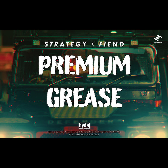 Premium Grease | Strategy