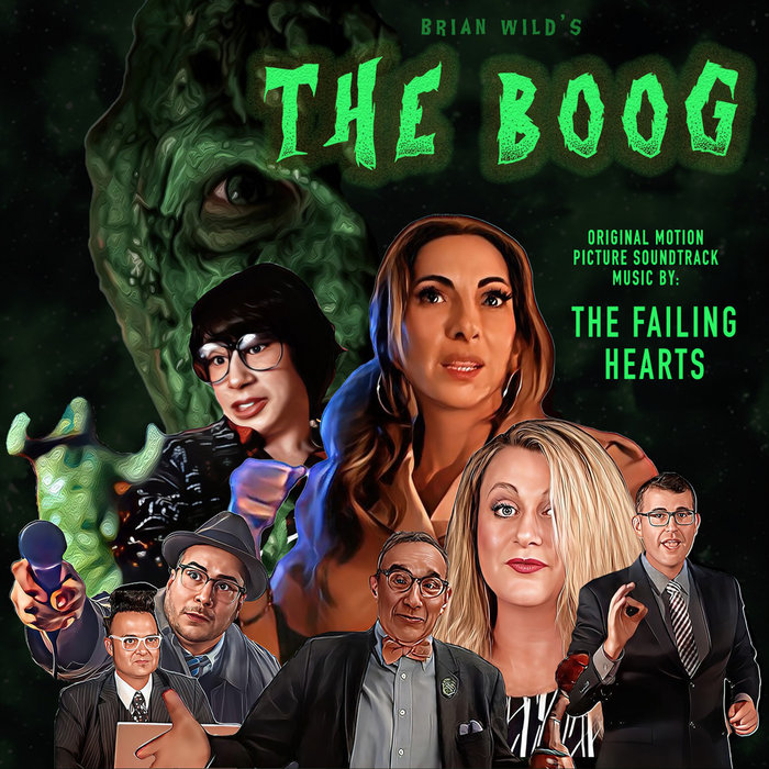 The BOOG (Movie Soundtrack) | The Failing Hearts