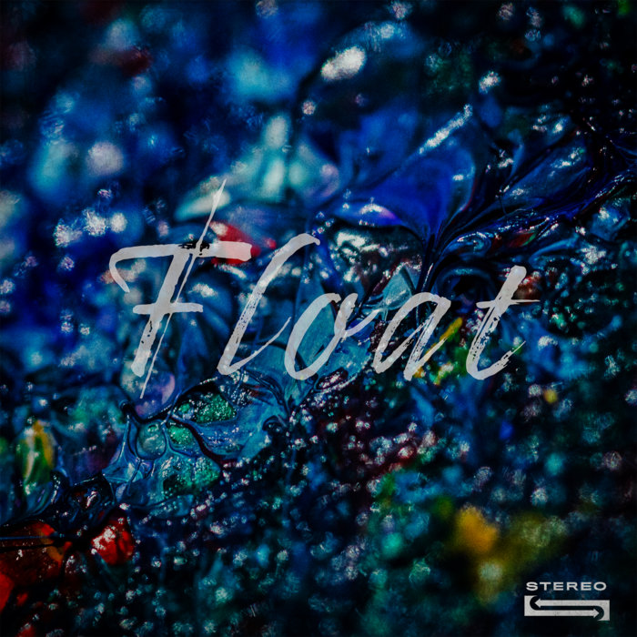Float | Jeremy Yaddaw