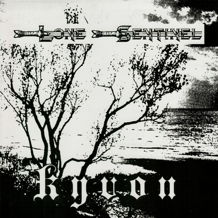 Lone Sentinel / Kyvon - SPLIT | Lone Sentinel / Kyvon | Chimney Rocks ...