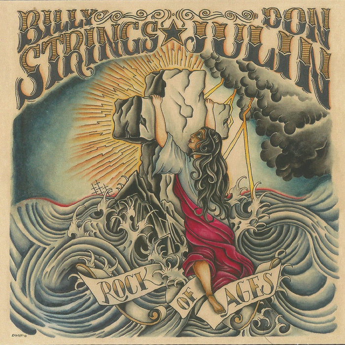 Rock Of Ages | Billy Strings & Don Julin | Don Julin