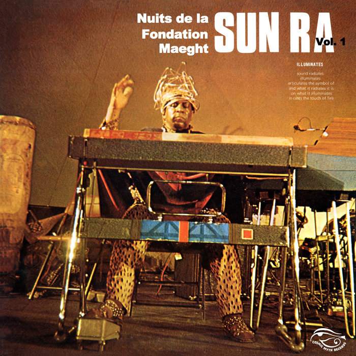 Nuits de la Fondation Maeght Vol. 1 | Sun Ra & His Arkestra | Sun Ra