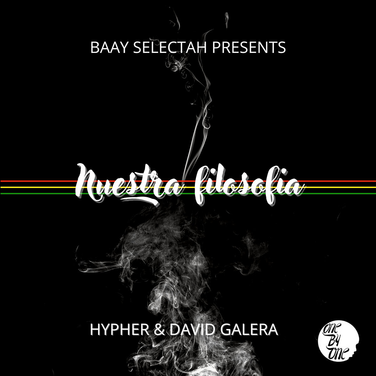 Nuestra filosofia | Hypher, David Galera, Baay Selectah, One by One ...