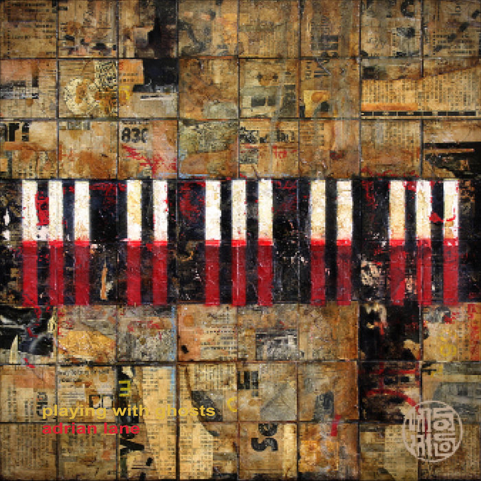 Playing With Ghosts | Adrian Lane | Preserved Sound