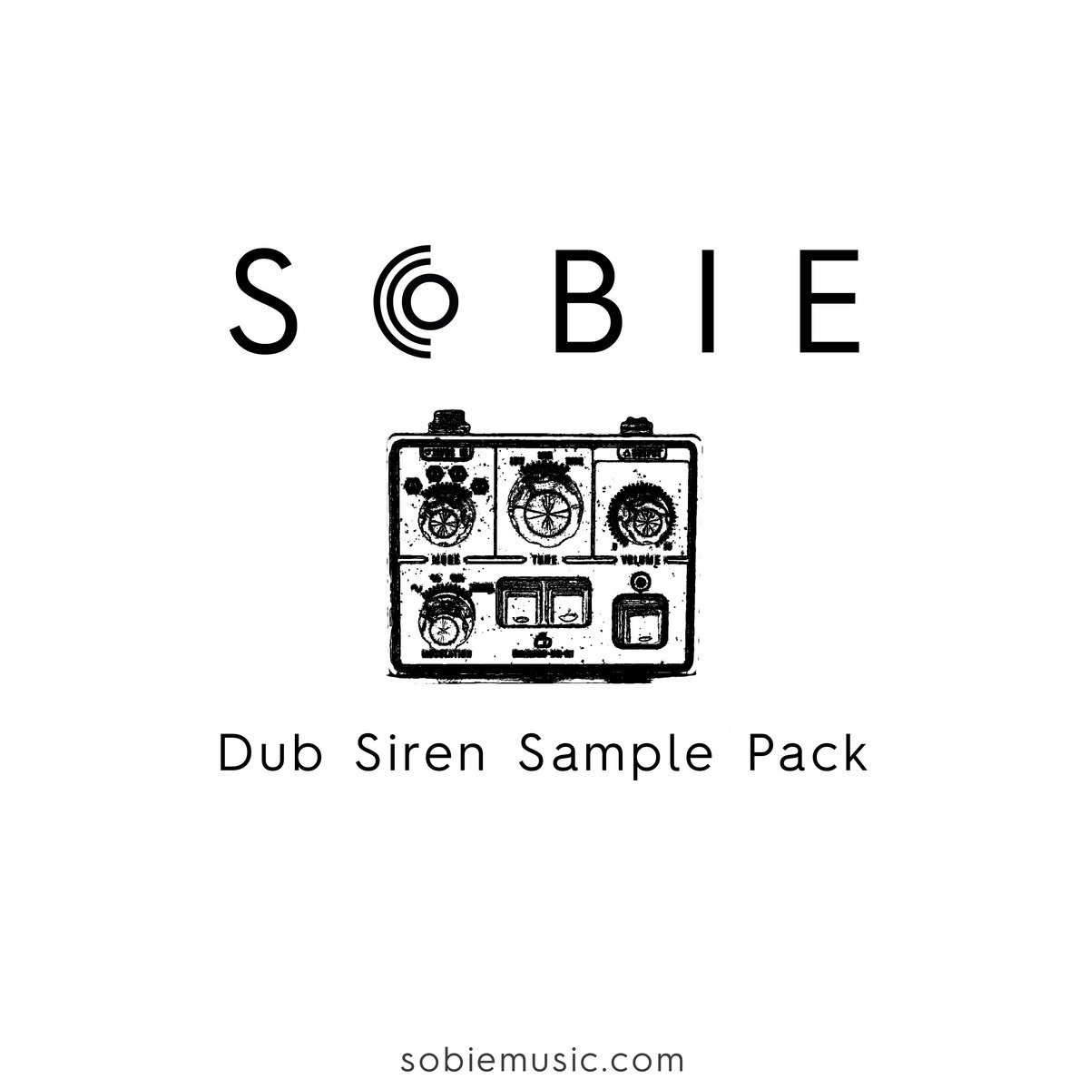 Dub Siren Sample Pack | Sobie