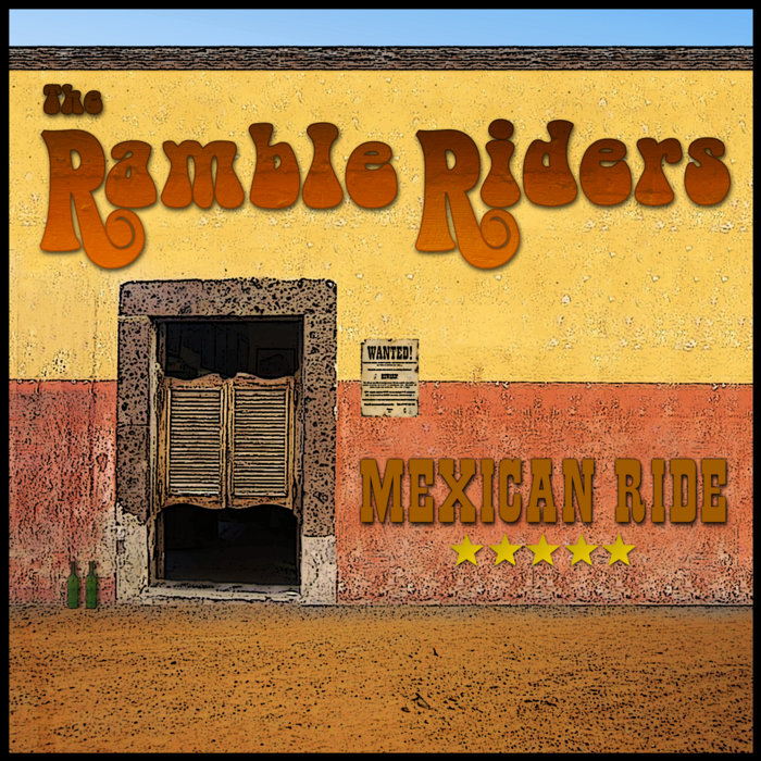 Mexican Ride | The Ramble Riders