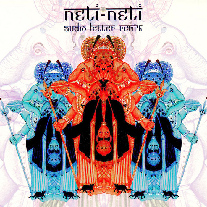 Neti-Neti Audio Letter Remix | various | Sue Ann Harkey