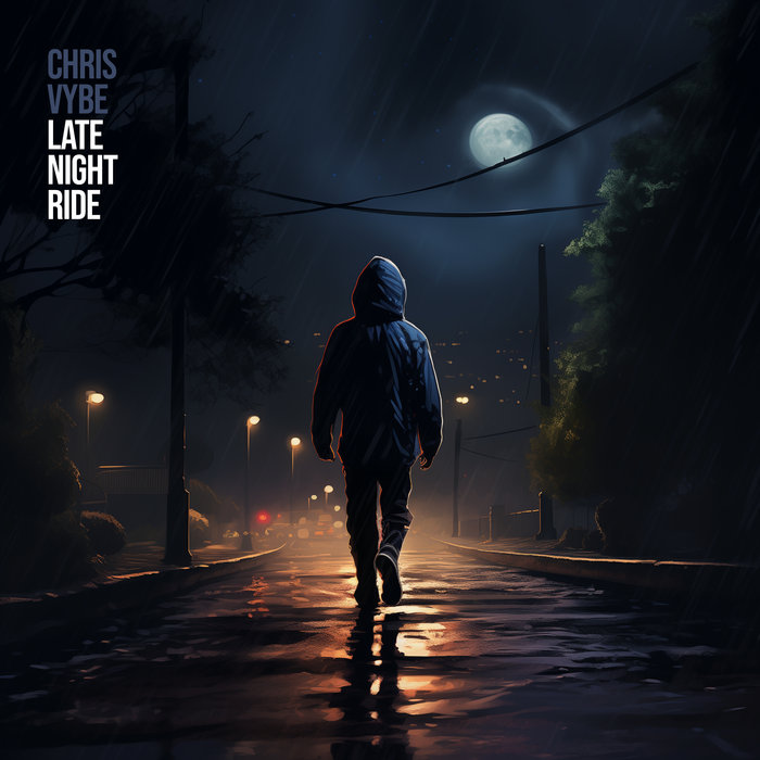 Late night ride | Chris Vybe